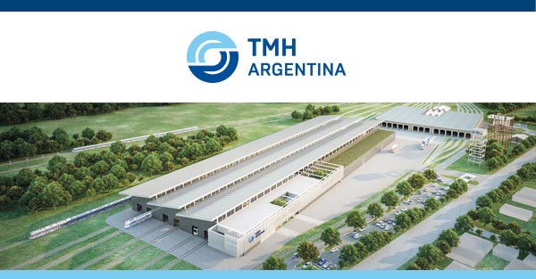 TMH ARGENTINA TENDRÁ SU PROPIA PLANTA DE FABRICACIÓN – Entre Vías